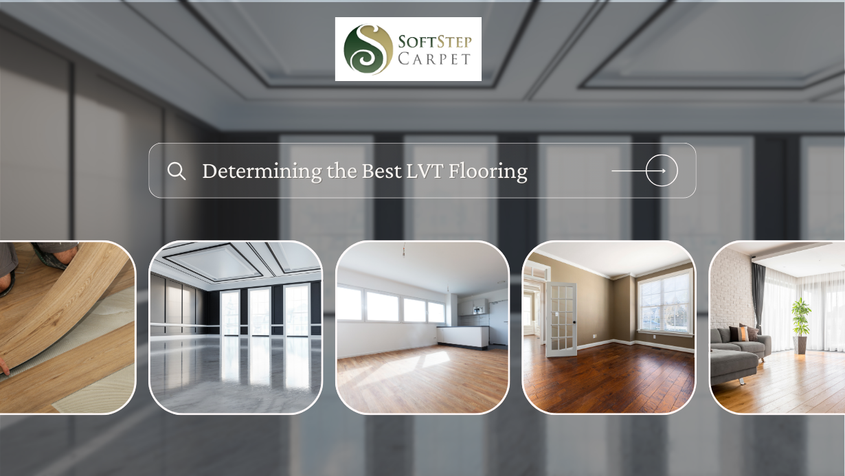 Determining the Best LVT Flooring